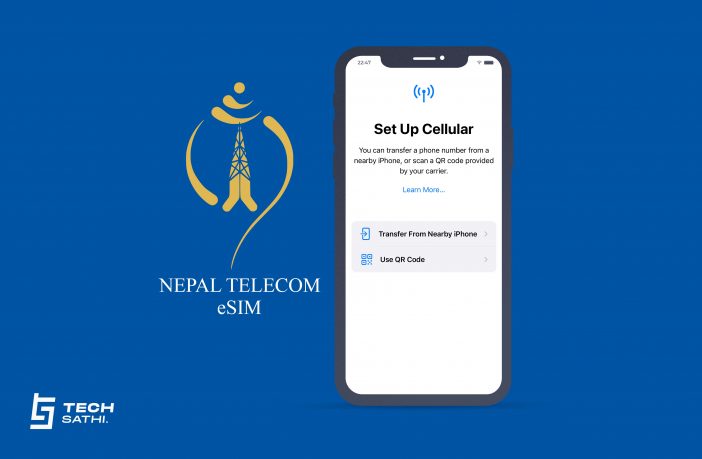 Nepal Telecom Launches eSIM in Nepal; Here's How to Get eSIM